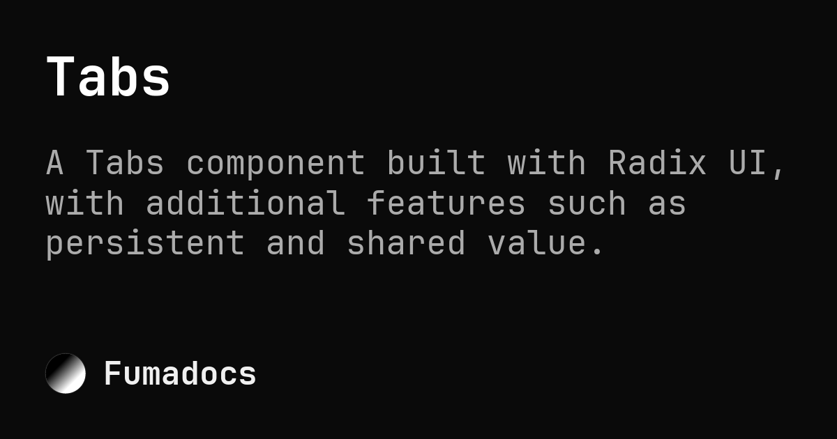 Tabs | Fumadocs